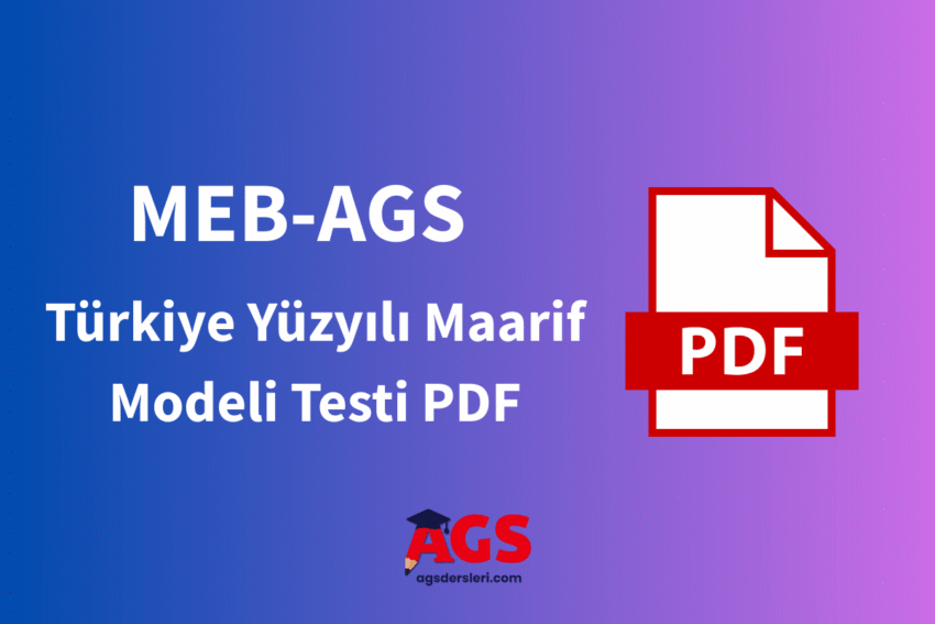 AGS Türkiye Yüzyılı Maarif Modeli Testi PDF - agsdersleri.com